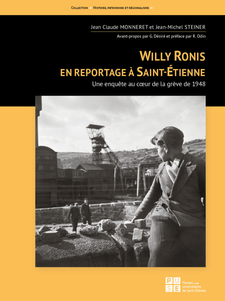 Willy Ronis en reportage à Saint-Étienne : une histoire visuelle de la ...